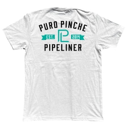 Puro Pinche Pipeliner • Pipeline Legit Co.